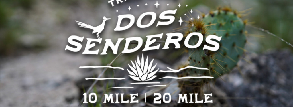 Dos Senderos Trail Race - Comfort , TX 03/01/2025
