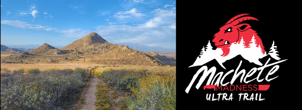 Machete Trail Madness 100k & 50k - Perris , CA 04/25/2026